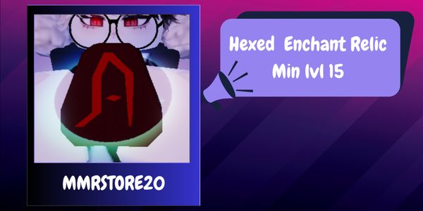 Beli Item Hexed Enchant Relic - FISCH Fisch Terlengkap dan Termurah ...