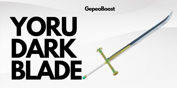 Buy Weapon Dark Blade/Yoru|Grand Piece Online(GPO) Grand Piece Online ...