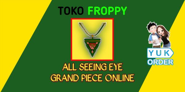 Buy Item All Seeing Eye Grand Piece Online [GPO] Roblox 2644928 | itemku