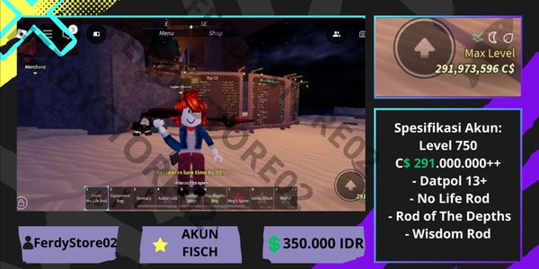 Buy Account Akun FISCH Level Max (Level 750 + No Life Rod) Fisch ...