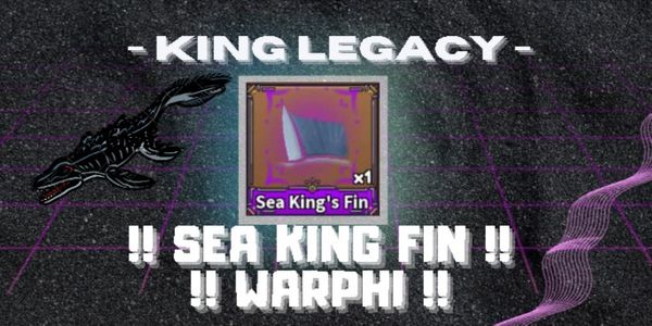 Buy Item Sea King Fin │King Legacy Roblox 2650036 | itemku Thailand