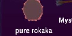 Buy Item Pure Rokaka | Your Bizzare Adventure YBA RBL 2619068 | itemku