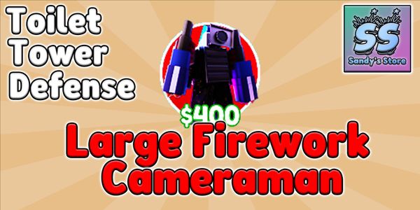 Buy Cameraman Large Firework Cameraman - Toilet Tower Defense Toilet ...