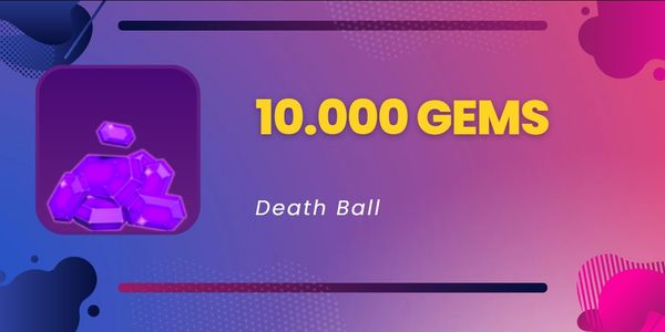 Beli Gems 10K Gems | Death Ball Death Ball Terlengkap dan Termurah ...
