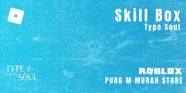 Buy Item Type Soul - Skill Box RBL 2766602 | itemku