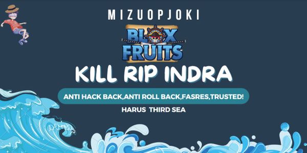 Beli Jasa Joki Kill rip indra Blox Fruits Terlengkap dan Termurah April ...
