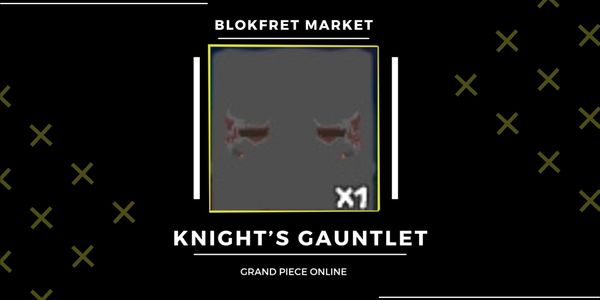 Buy Item Knight's Gauntlet - Grand Piece Online (GPO) Roblox 2846087 ...