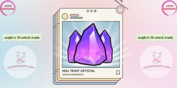 Buy Item TRAITS CRYSTAL 100x Anime Defenders Roblox 2893112 | itemku