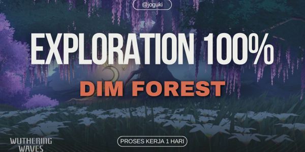 Buy Joki Dim Forest Exploration Wuthering Waves 2857669 | itemku