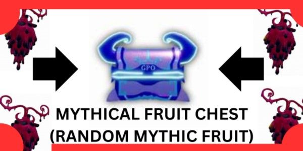 Beli Item Mythical Fruit Chest GPO TERMURAH Roblox Terlengkap dan ...