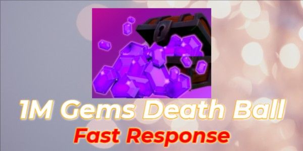 Buy Gems "1M Gems Death Ball - RBL" Death Ball 2911415 | itemku