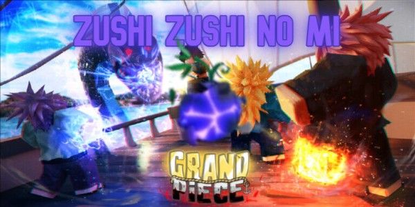 Buy Item Zushi Zushi no Mi Grand Piece Online 2940257 | itemku