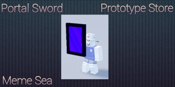 Buy Item Portal Sword Meme Sea RBL 2903731 | itemku