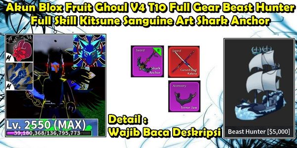 Buy Account Blox Account Fruit Beast Hunter Ghoul V4 T10 Full Gear ...