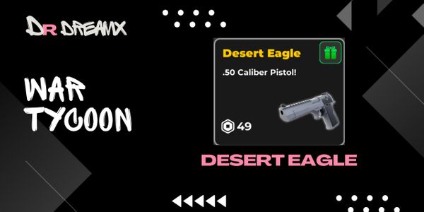 Buy Gamepass Desert Eagle - War Tycoon War Tycoon 2947472 | itemku