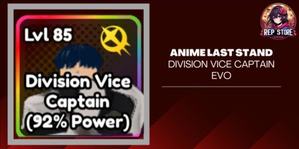 Buy Unit Division Vice Captain Evo Anime Last Stand Anime Last Stand ...