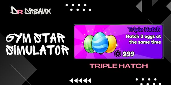 Buy Item Triple Hatch - GYM Star Simulator Roblox 2953577 | itemku