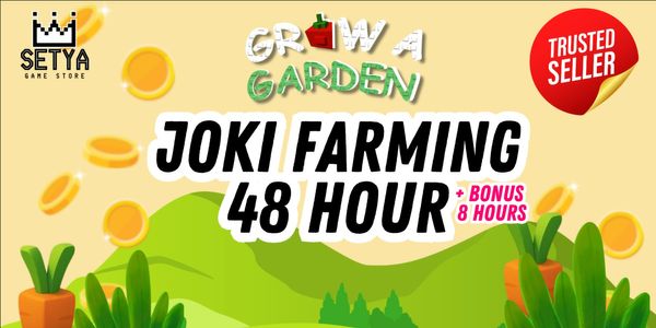 Beli Joki JOKI FARMING 48 JAM NONSTOP Grow A Garden Terlengkap dan ...