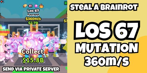 Buy Item LOS 67 + MUTATION - STEAL A BRAINROT - SECRET 300M/SECOND ...