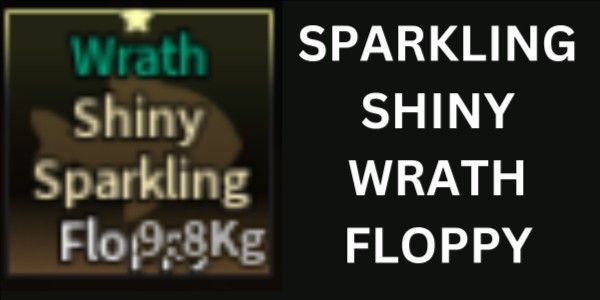 Buy Fish Sparkling Shiny Wrath Floppy Fisch 3881982 | itemku