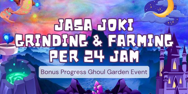 Beli Joki Joki Grinding & Farming Per 24 Jam | Grow A Garden Grow A ...