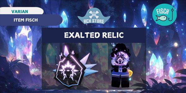Beli Item Exalted Relic | Fisch Fisch Termurah Mei 2026 | itemku