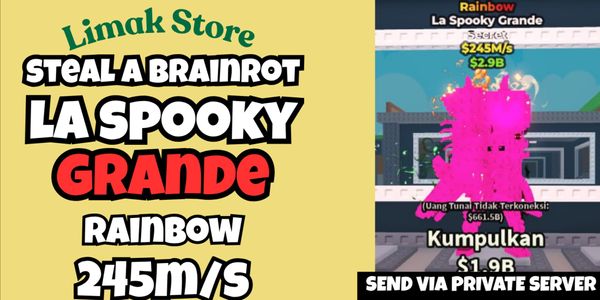 Buy Item LA SPOOKY GRANDE RAINBOW - STEAL A BRAINROT - SECRET 200M ...