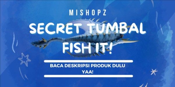 Beli Item Fish It! - Secret Tumbal Fish It! Terlengkap dan Termurah ...