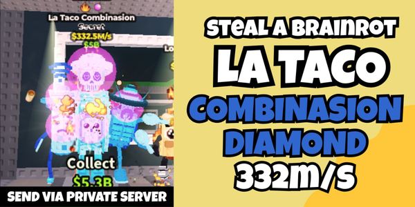 Buy Item LA TACO COMBINATION DIAMOND MUTATION - STEAL A BRAINROT ...