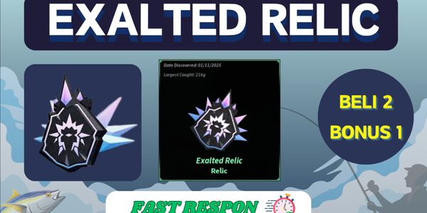 Buy Item Exalted Relic | Fisch | RBLX Fisch 3221077 | itemku