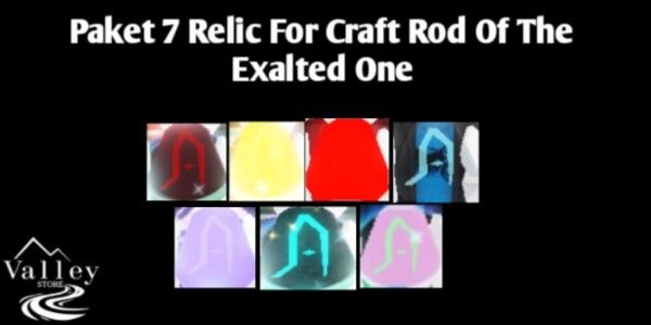 Beli Item Paket 7 Enchant Relic Rod Of The Exalted One | Fisch | RBL ...