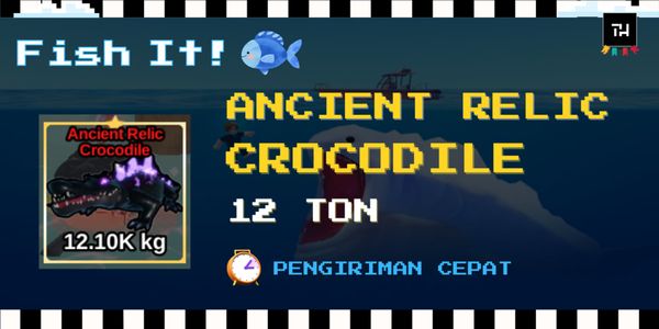 Buy Fish ANCIENT RELIC CROCODILE Fish It! 3917084 | itemku