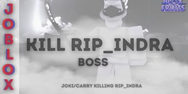 Buy Boosting Service "Kill Rip_Indra" Blox Fruits 3230764 | itemku