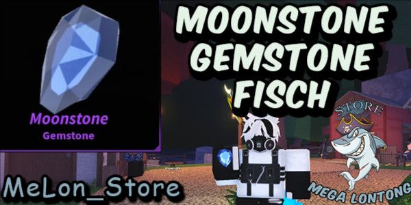 Beli Item Moonstone (Gemstone) - Fisch Fisch Termurah Mei 2026 | itemku