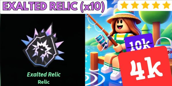 Buy Item RBL Fisch EXALTED RELIC (10x) Fisch 3234686 | itemku