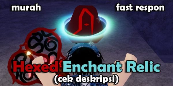 Beli Item Hexed Relic - Fisch RBL Fisch Terlengkap dan Termurah Maret ...