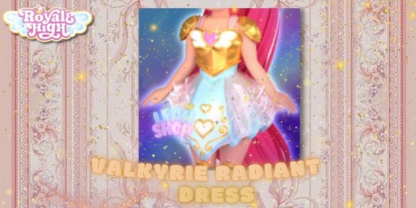 Buy Item Valkyrie Radiant Dress Royale High 4003503 | itemku