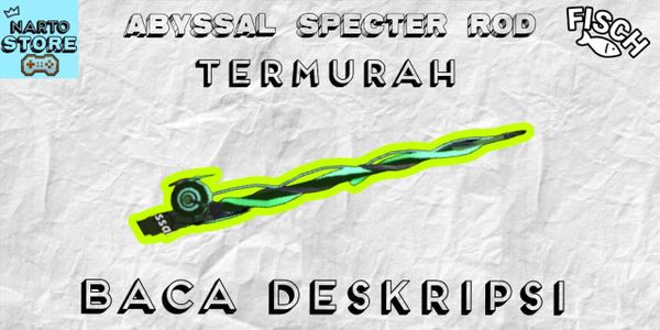 Buy Item Abyssal Spectre Rod | Joker | Fish Fisch 3246515 | itemku