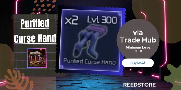 Buy Item Purified Curse Hand Jujutsu Infinite 3255585 | itemku