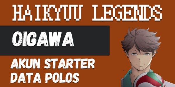 Buy Account Akun Haikyuu Legends - Style Oigawa Volleyball Legends ...