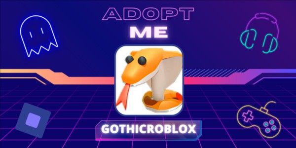 Beli Pet Cobra | gothicRBL Adopt Me Trading Hub Terlengkap dan Termurah ...