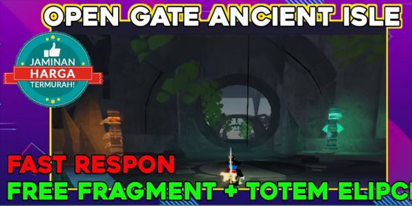 Beli Item OPEN GATE ANCIENT ISLE ( BANTUAN 3 ORANG ) Fisch Terlengkap ...