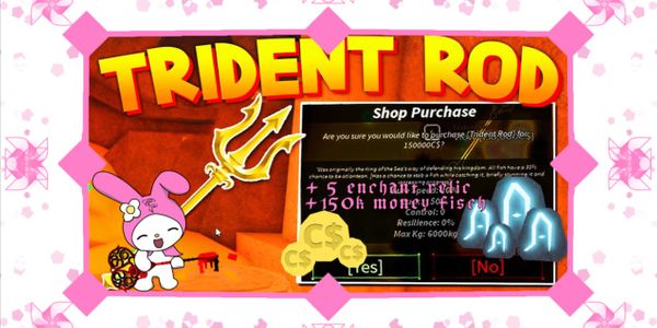 Beli Item Trident Rod (Open Door Fisch) +5 Relic +150k Money Fisch ...