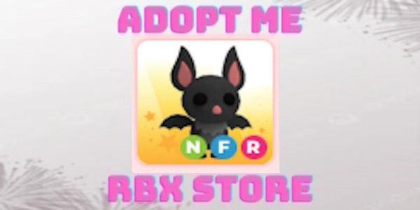 Buy Pet NFR Bat Adopt Me Adopt Me Trading Hub cheapest May 2026 | itemku