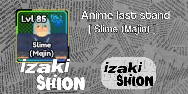 Buy Unit Slime (Majin) -Anime last stand Anime Last Stand 3065161 | itemku