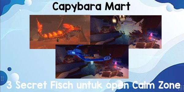 Beli Fish 3 Secret Fisch untuk open Calm Zone - Fisch Fisch Terlengkap ...