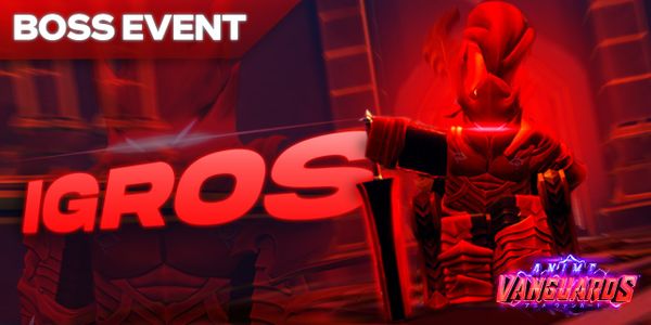 Buy Boosting Services Igros Boss Event Anime Vanguards 3329223 | itemku
