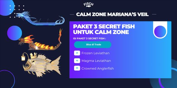 Beli Item Paket 3 Secret Fish untuk Calm Zone mariana’s veil Fisch ...