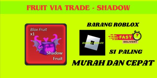 Beli Fruit Shadow Blox Fruits Terlengkap dan Termurah April 2025 ...