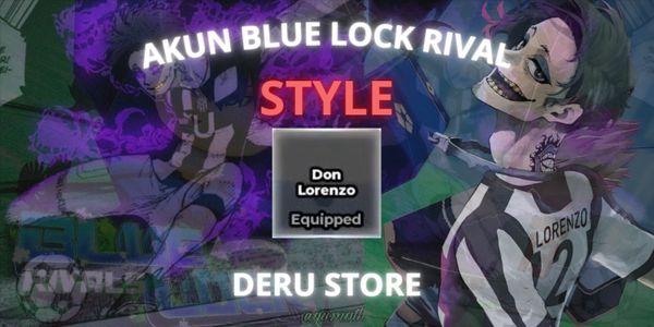 Buy Account Akun Blue Lock Rivals - Don Lorenzo Style Blue Lock Rivals ...